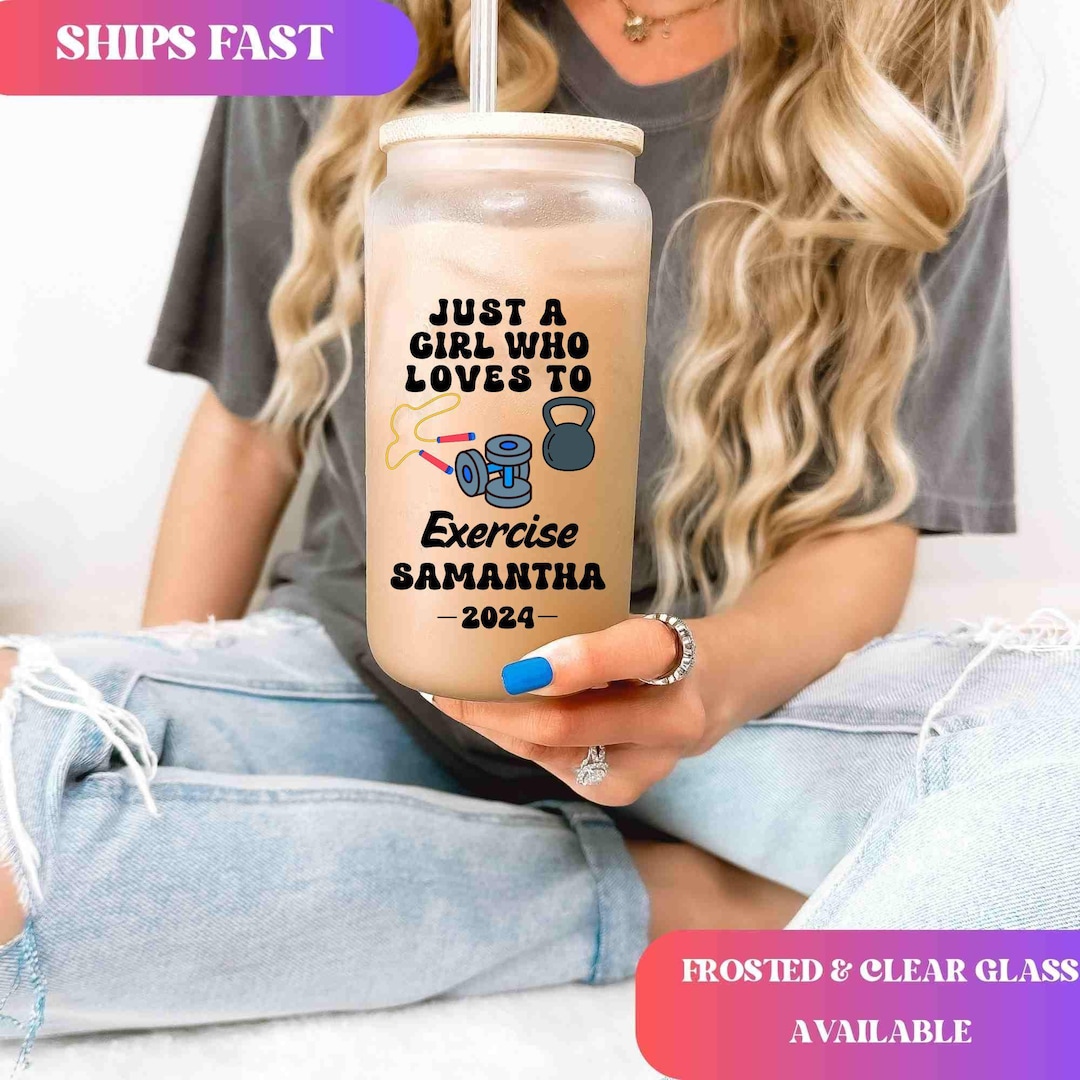 Personalized Exercise Iced Coffee Cup, Custom Just a Girl Who Loves ...