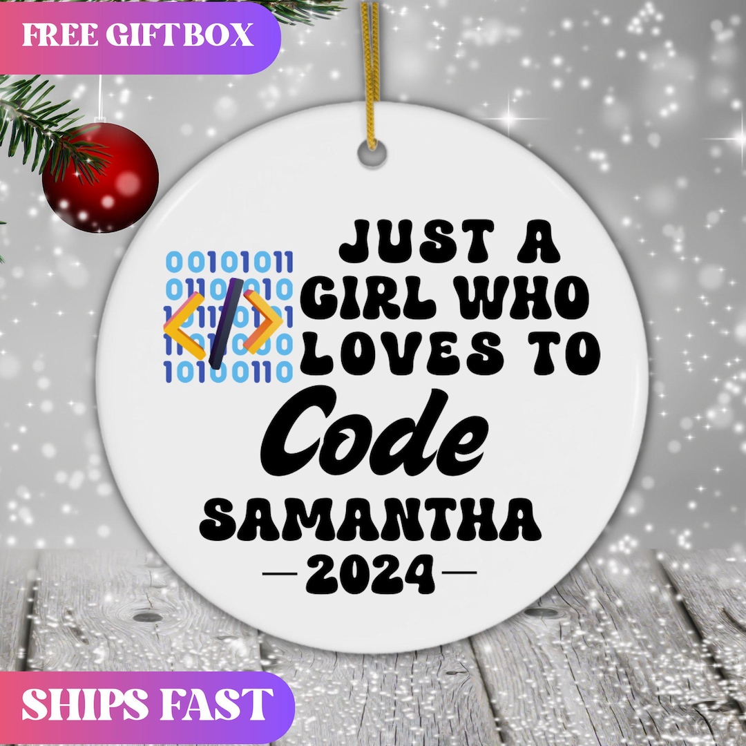 Personalized Coder Ornament, Custom Just a Girl Who Loves to Code Holiday Ornament, Programmer ...