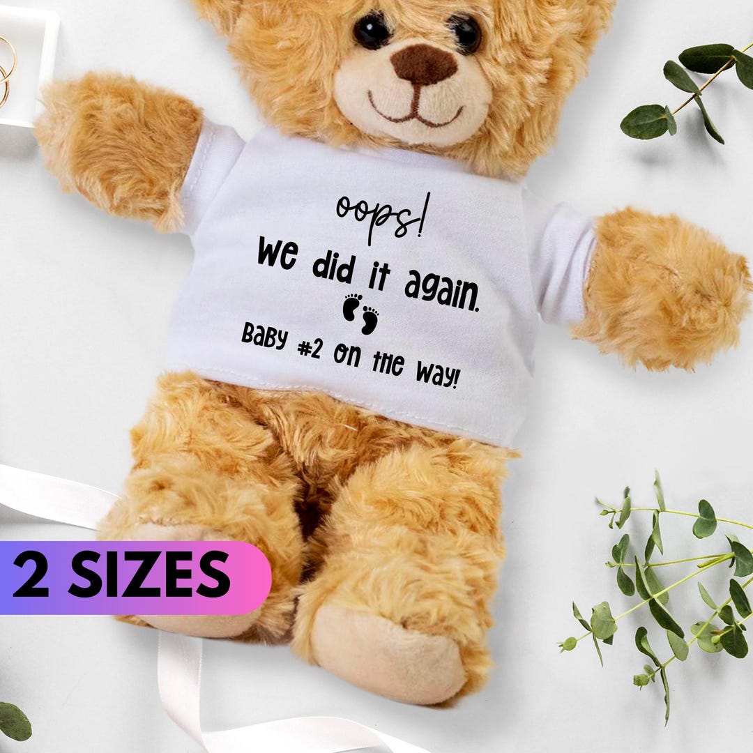 Oops We Did It Again Pregnancy Announcement Teddy Bear Custom Funny ...