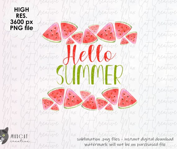 Hello Summer Watermelon PNG Sublimation Design T-shirts - Etsy