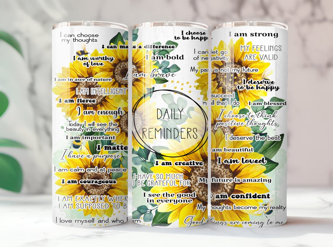 Daily Reminders Affirmations Tumbler 20 Oz 30 Oz Png Design Wrap ...