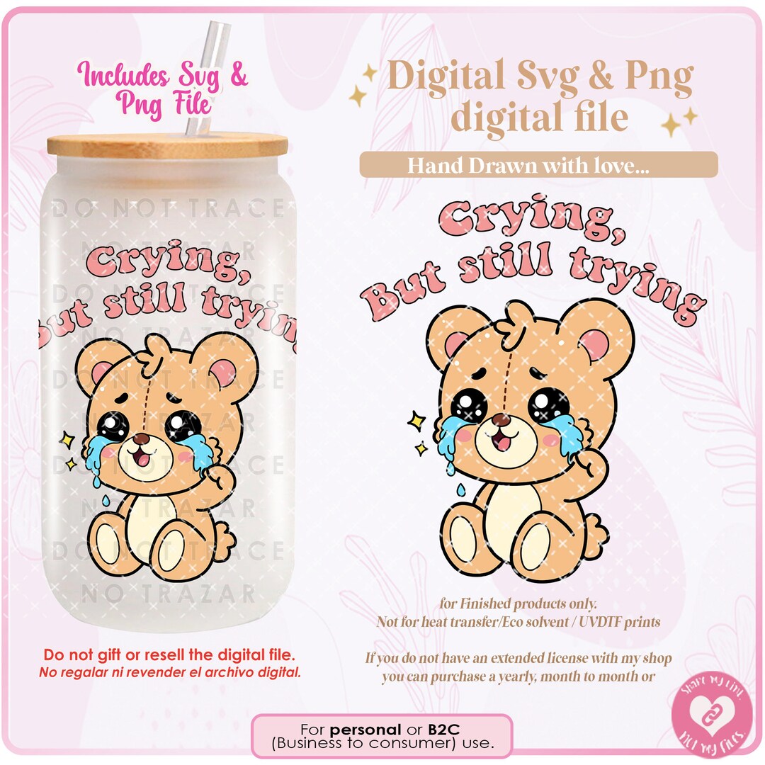 Crying but Still Trying Digital File, Positive Affirmations Png, Cute ...