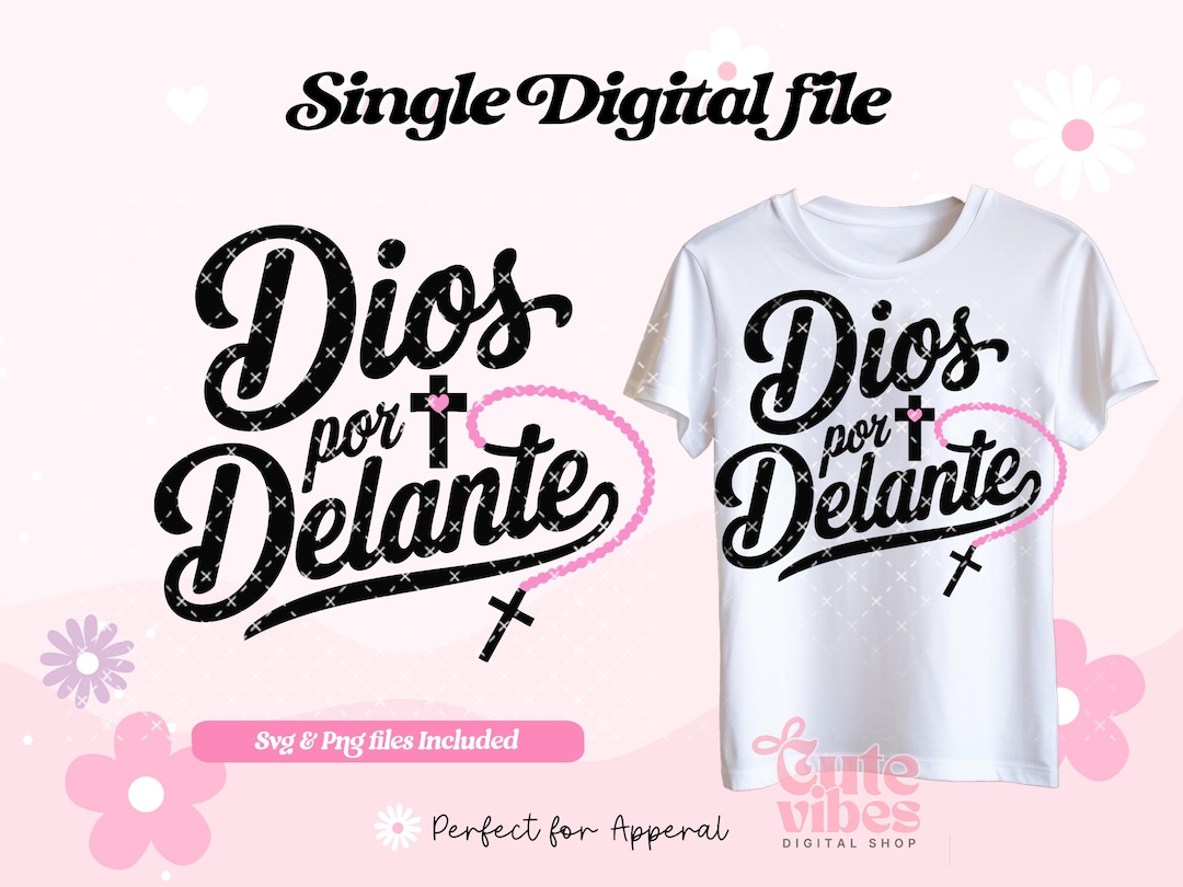 Dios Por Delante SVG, Dios Primero Png , Latina Religiosa Png, Dios, God Png, Dios Por Encima De ...