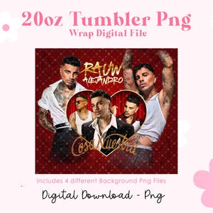 Cosa Nuestra RAUW ALEJANDRO PNG Sublimation File, 20oz Tumbler ...