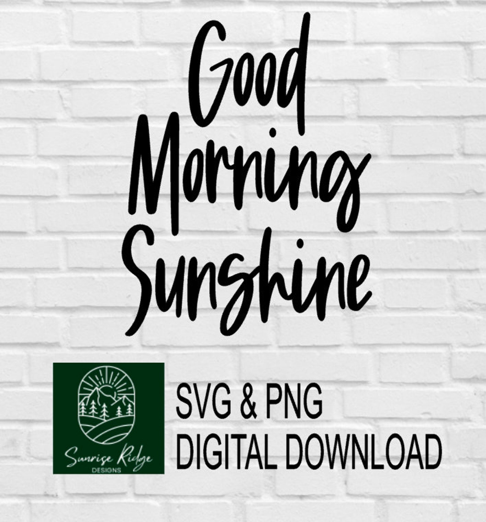 Good Morning Sunshine SVG PNG Instant Digital Download - Etsy