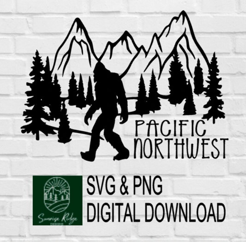 Pacific Northwest Svg, Bigfoot Svg, Yeti Svg, Sasquatch Svg, Mountain ...