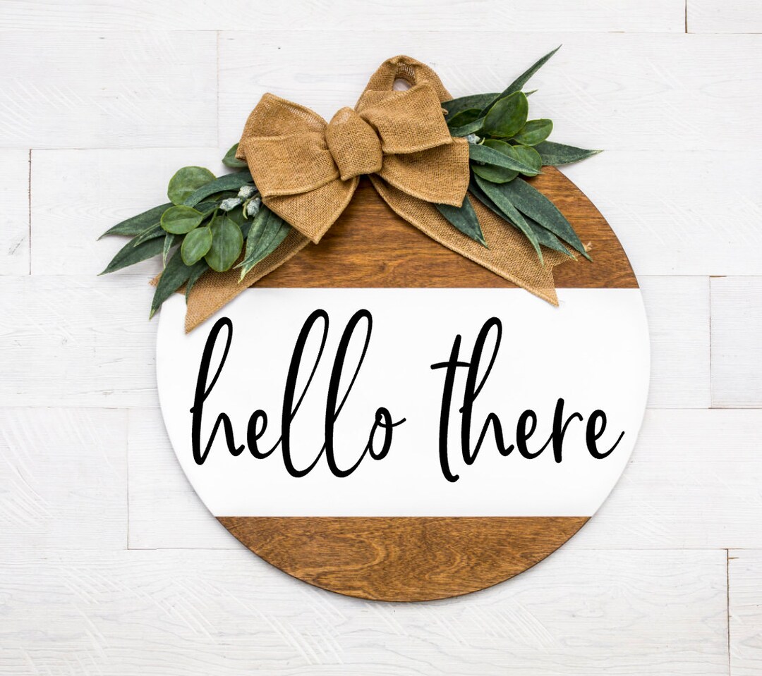 Hello There SVG Door Hanger Svg Welcome Sign Svg Round Sign - Etsy