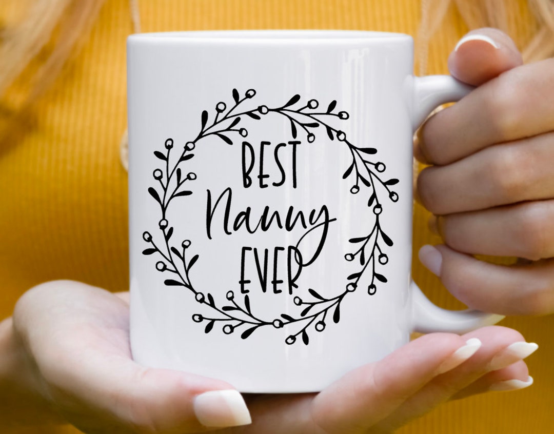 Best Nanny Ever SVG PNG Instant Digital Download Cutting - Etsy