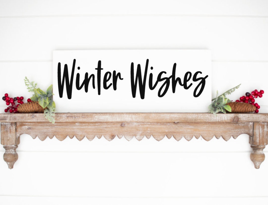 Winter Wishes Svg, Winter Sign Svg, Christmas Svg, Christmas Decor Svg ...