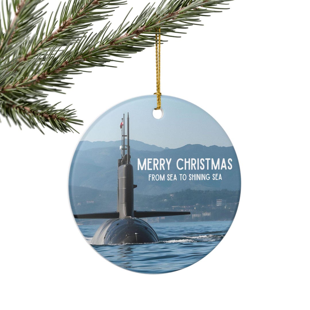 Merry Christmas From Sea to Shining Sea Submarine Ornament | Navy ...