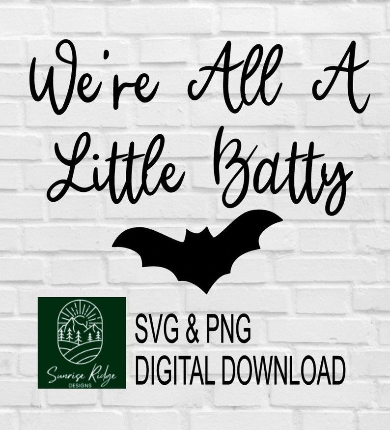 We're All A Little Batty Door Hanger Svg, Halloween Door Hanger Svg ...