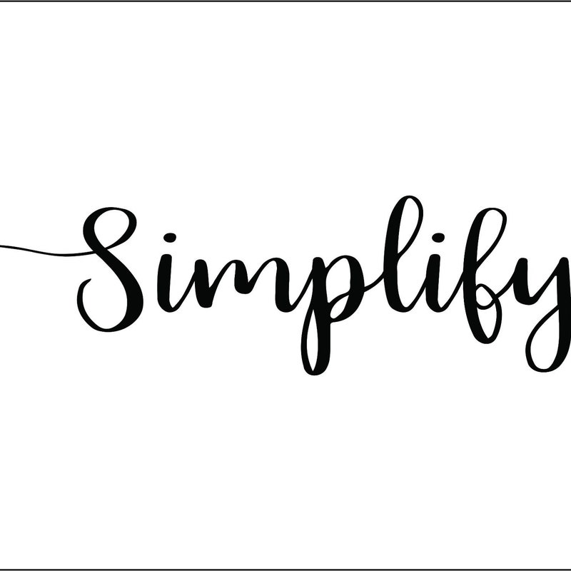 Simplify Sign - Etsy
