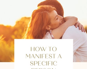 Manifest an SP Affirmations Guide How to Manifest a Specific Person E-book Manifestation Guide ...