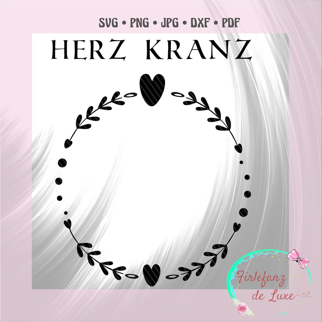 Herz Kranz , Plotterdatei, Svg , dxf, jpg, pdf png - Etsy.de