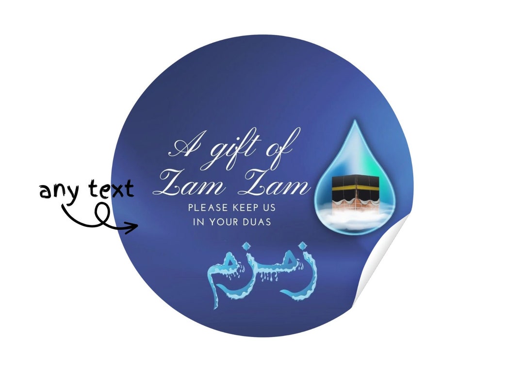 Zam Zam Water Sticker, Personalised Zam Zam Label, Keep Us in Your Duas ...