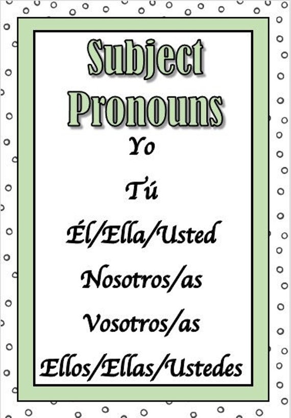 Spanish Subject Pronouns Chart