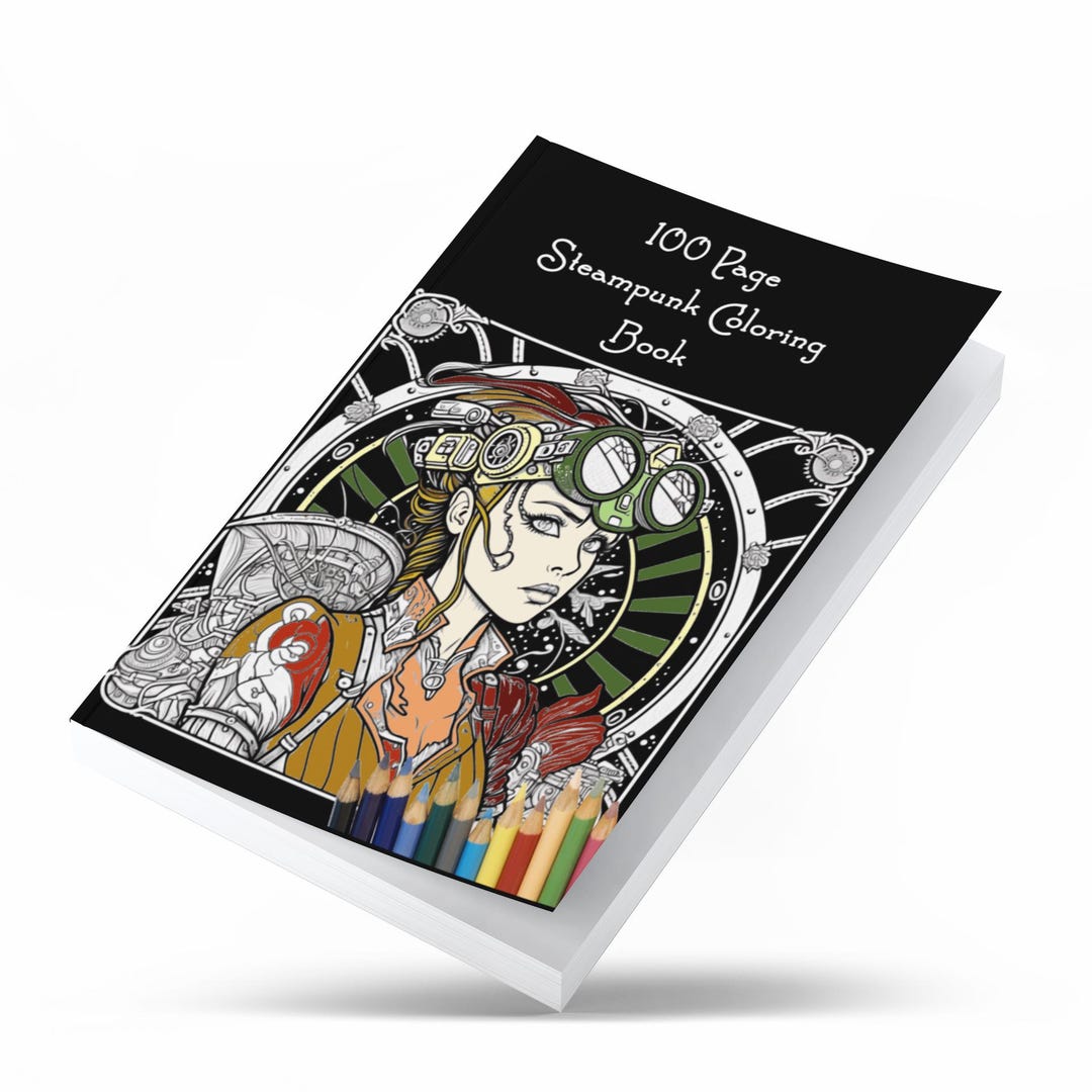 HUGE 100 Steampunk Coloring Book - Actual Coloring Book - Each Page is ...