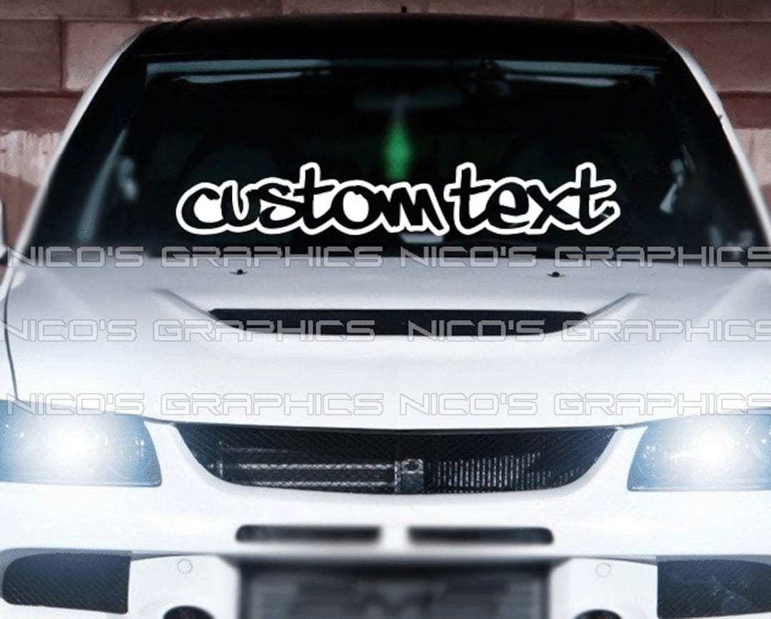 Custom Graffiti Text Windshield Decal - JDM Car Sticker - Etsy