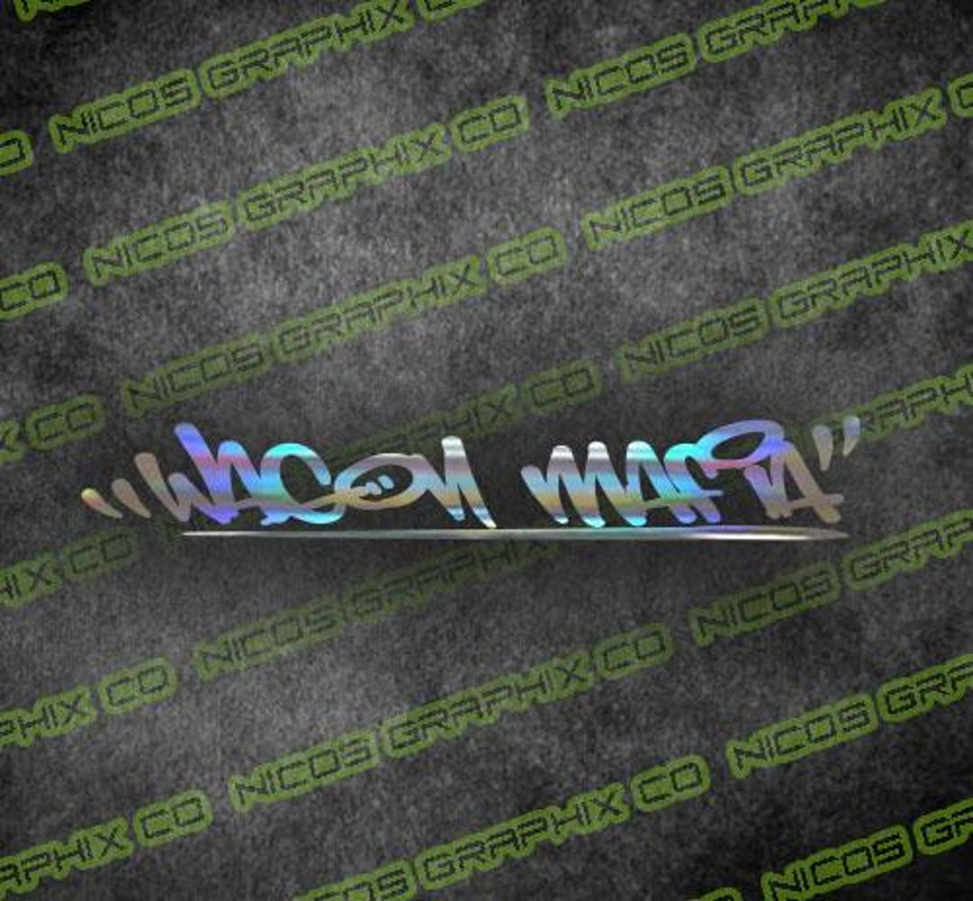 Wagon Mafia Vinyl Decal Car Sticker Euro Lowered JDM KDM Turbo Boost ...
