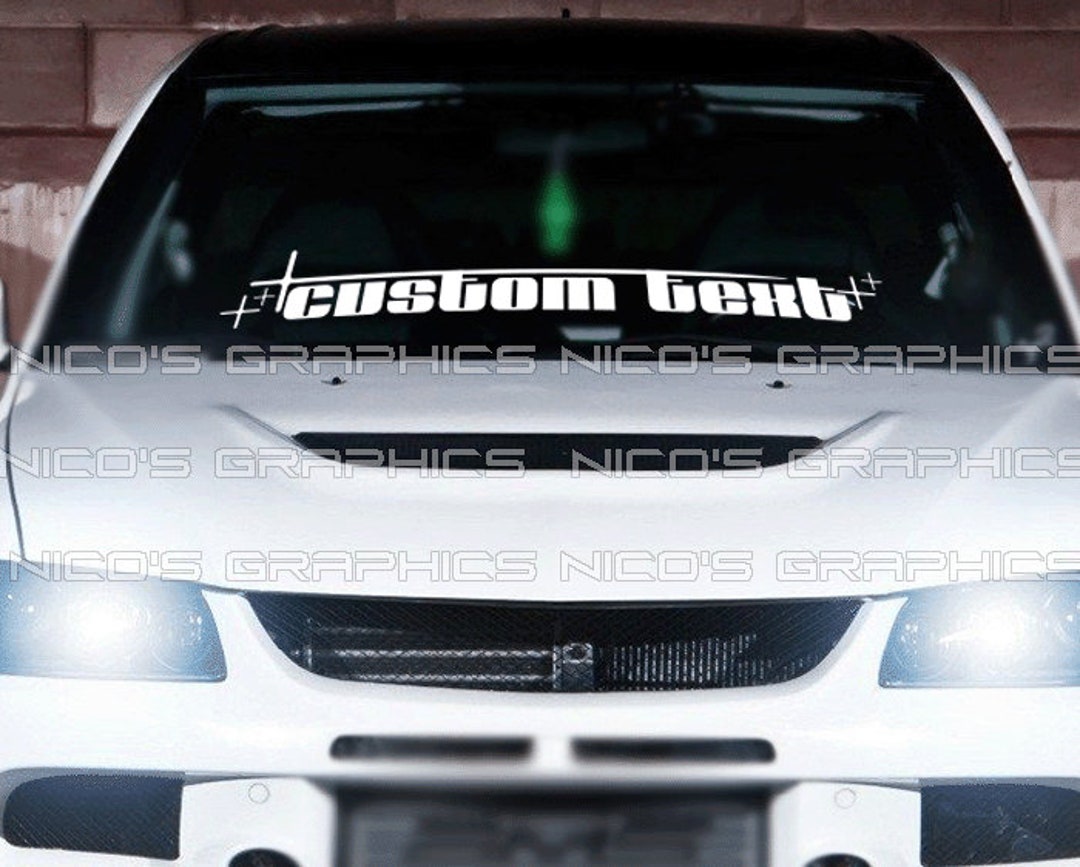 Custom Text Windshield Decal: JDM Car Sticker Banner - Etsy