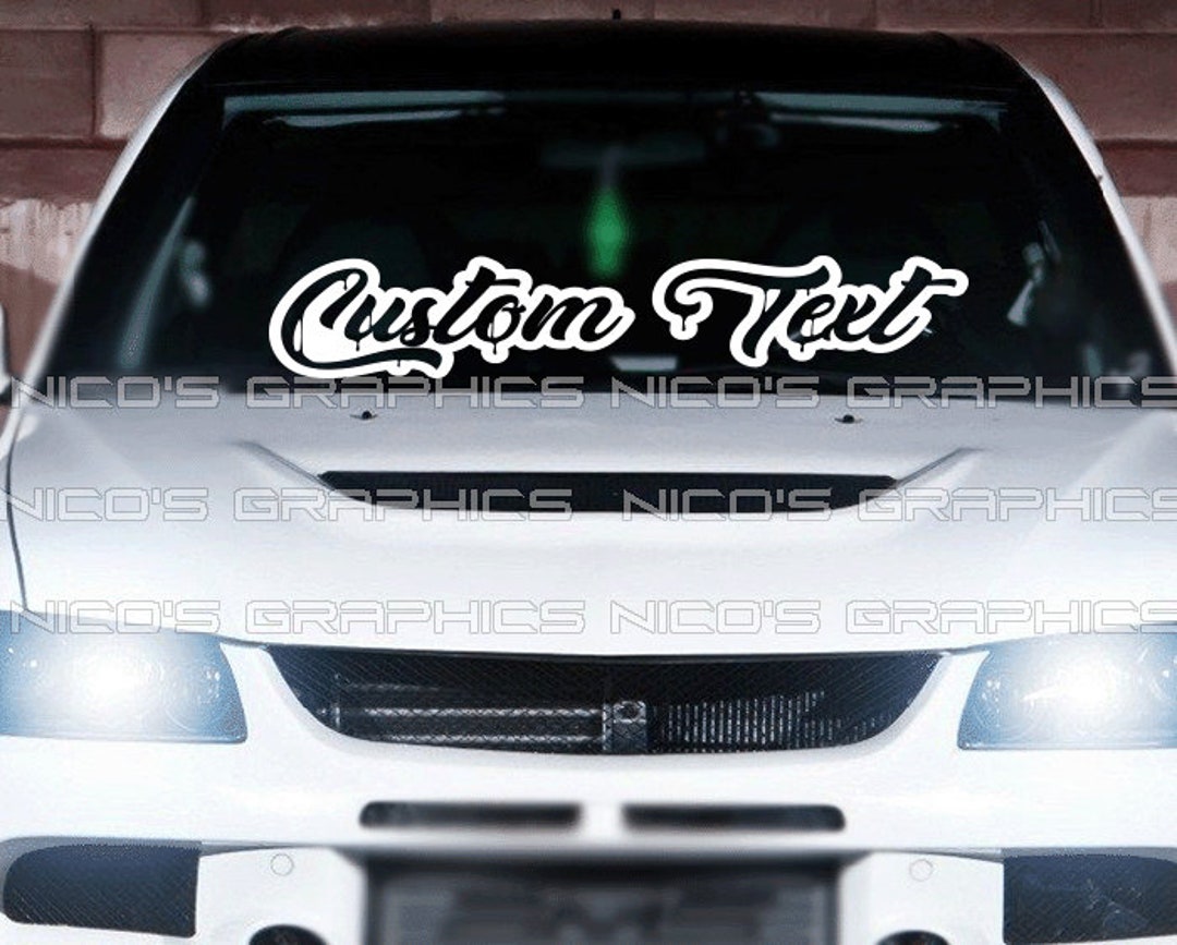 Custom Text Drip Script Outline Windshield Graphic Decal Car Sticker ...