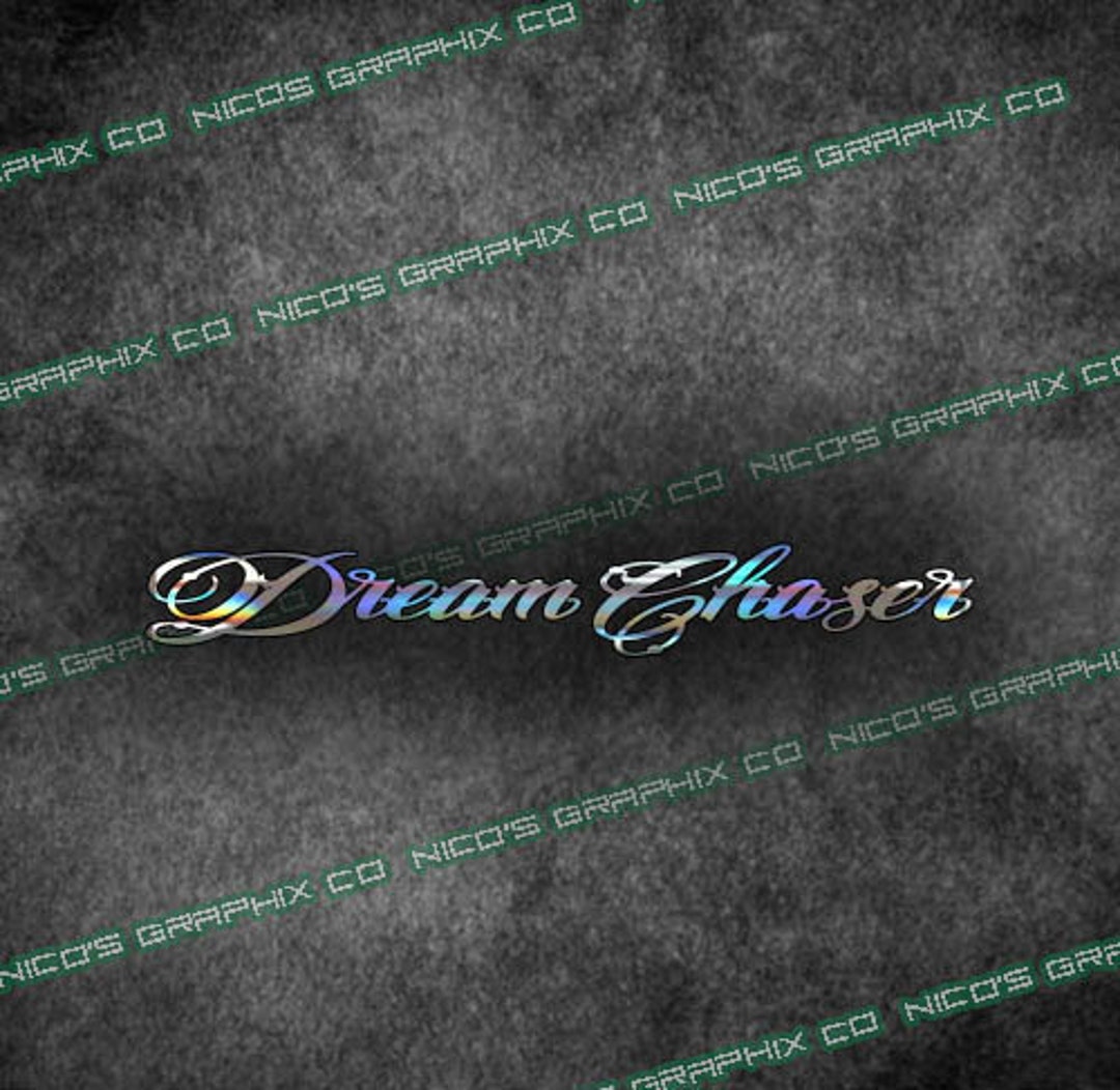 Dream Chaser | Decal / Sticker | Car Windshield | Personalized Vinyl ...