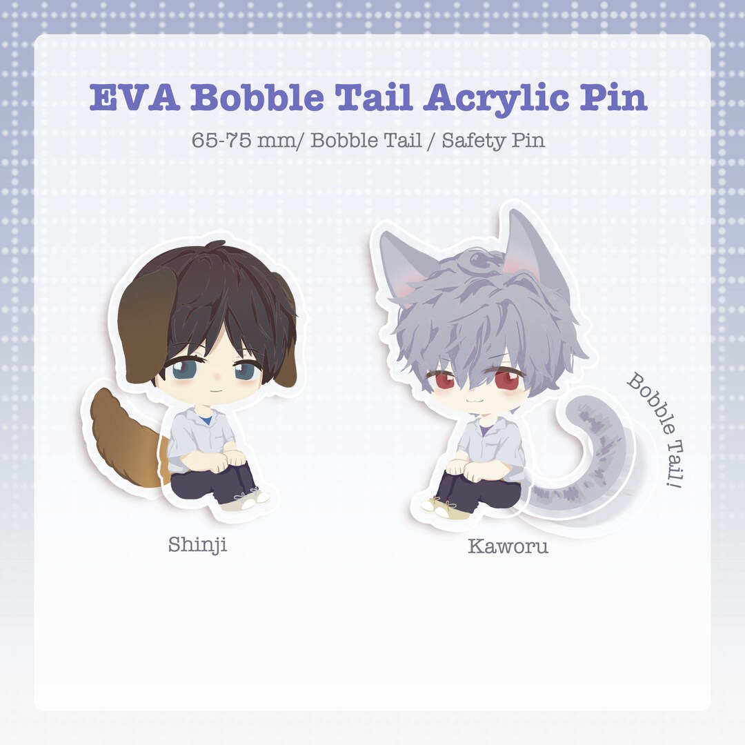 EVA Kitten Puppy Anime Boy Bobble Tail Acrylic Pin - Etsy