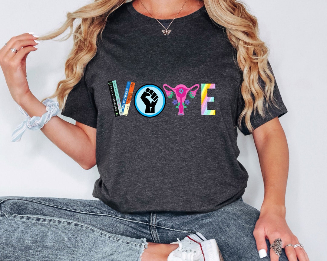 Vote Shirt Banned Books Shirt Reproductive Rights Tee Blm Shirts