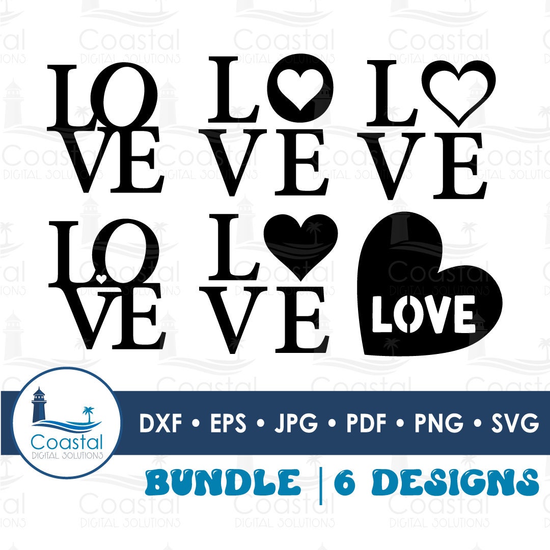 Love SVG | T-shirt Design | Sign Cutout | CNC | Cricut | Laser ...