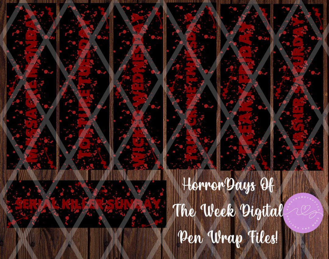 Horror Halloween Days of the Week Pen Wrap Set PNG, Epoxy Pen Wrap ...