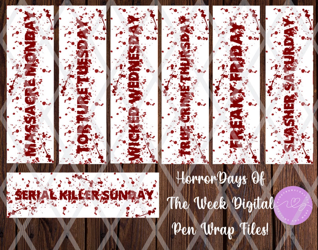 Horror Halloween Days of the Week Pen Wrap Set PNG, Epoxy Pen Wrap ...