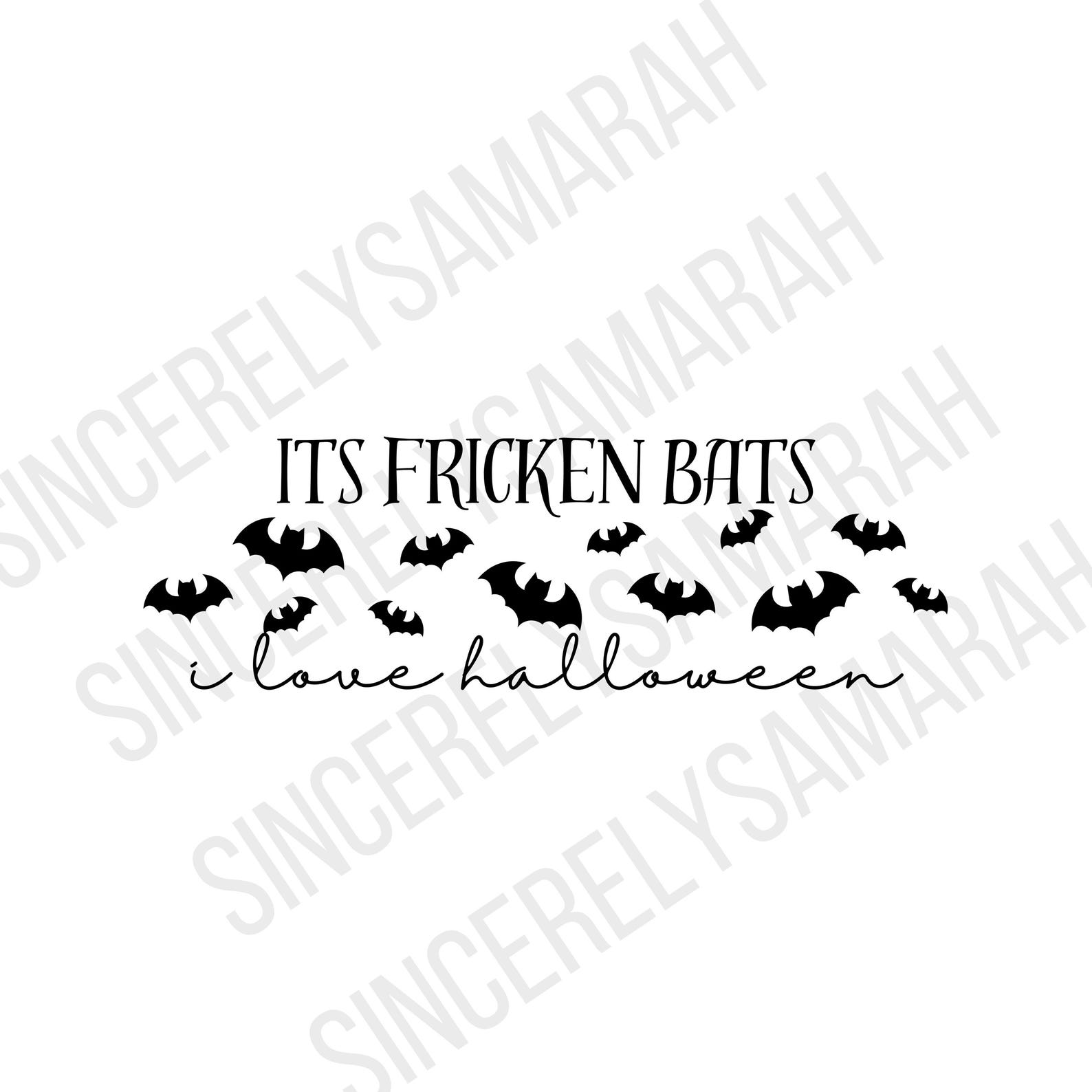 Fricken Bats Svg; Bats Svg; Fricken Bats Digital Download; I Love ...