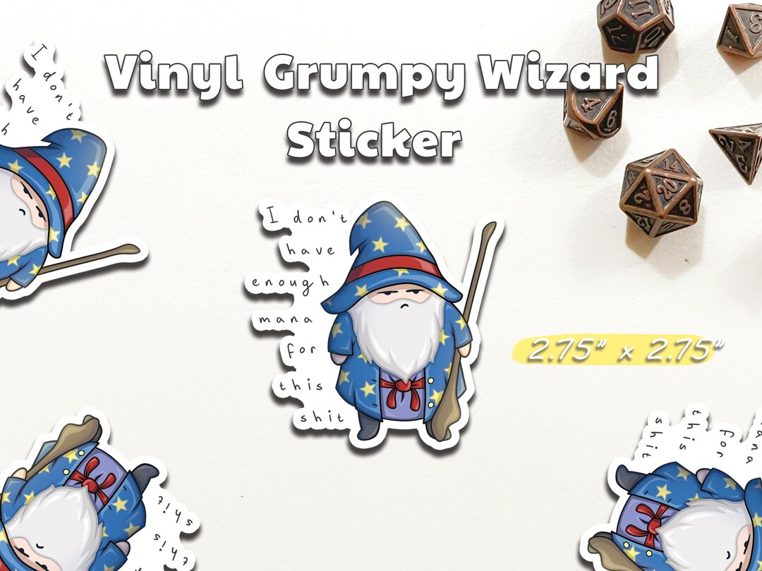 Grumpy Wizard Sticker | Vinyl Die Cut Sticker - Etsy
