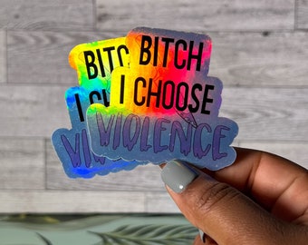 I Choose Violence Sticker - Etsy