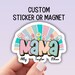 Personalized Mama Magnet Name Sticker Mother Boho Sticker Mom Sticker ...