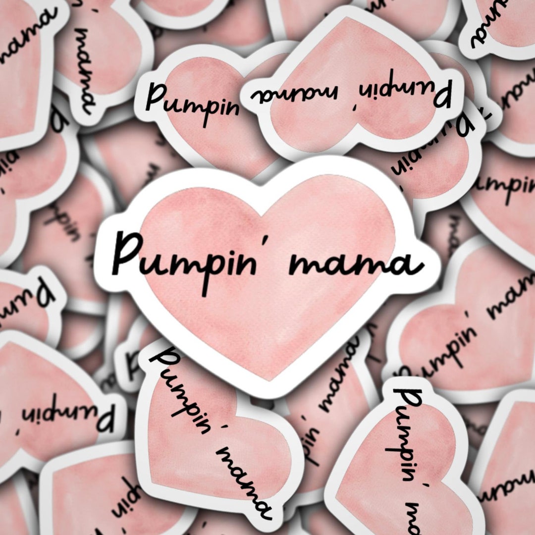Pumping Mama Sticker Breastfeeding Sticker Exclusive Pumper Spectra ...