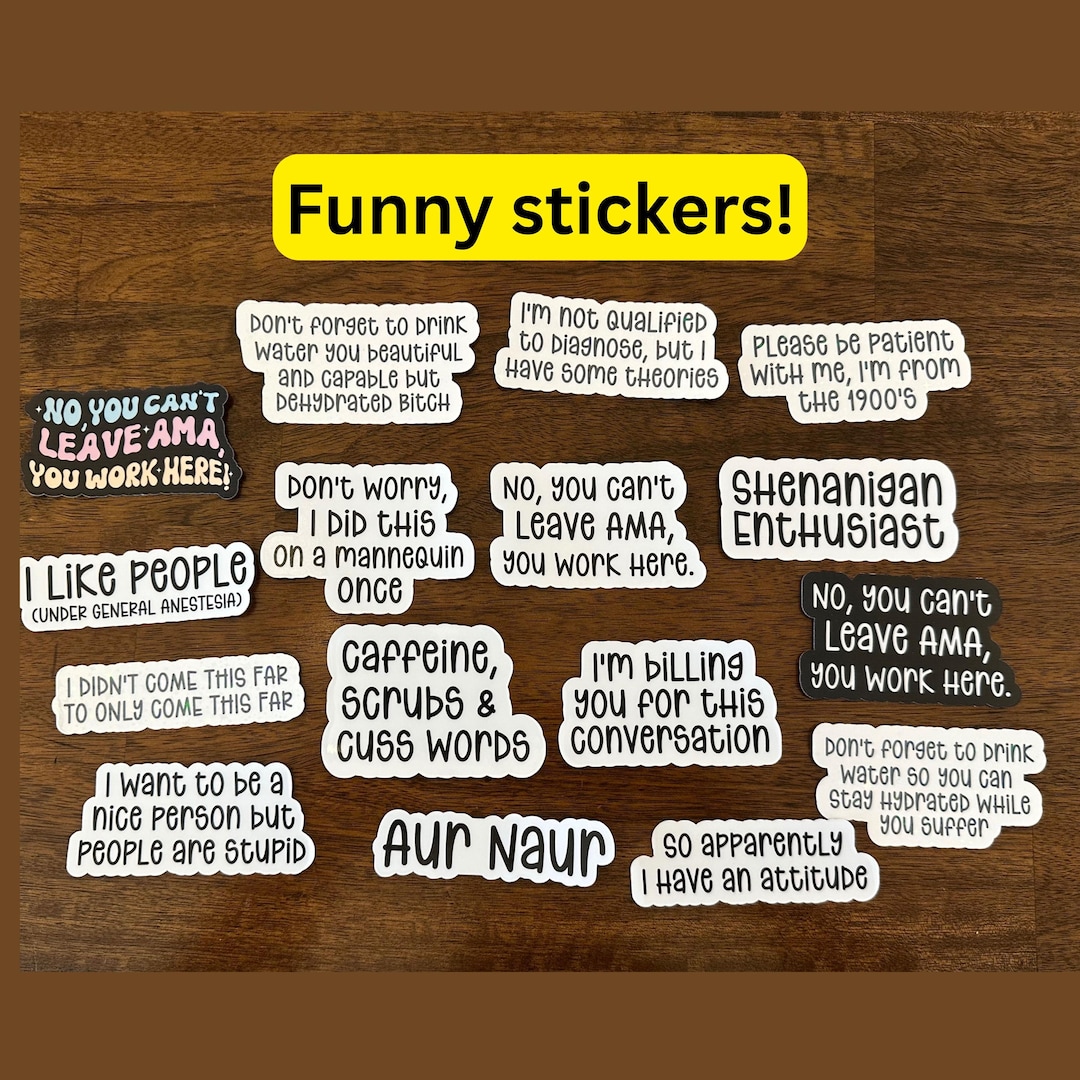 Snarky Funny Stickers Meme Nurse Medical Health Care Adult ...