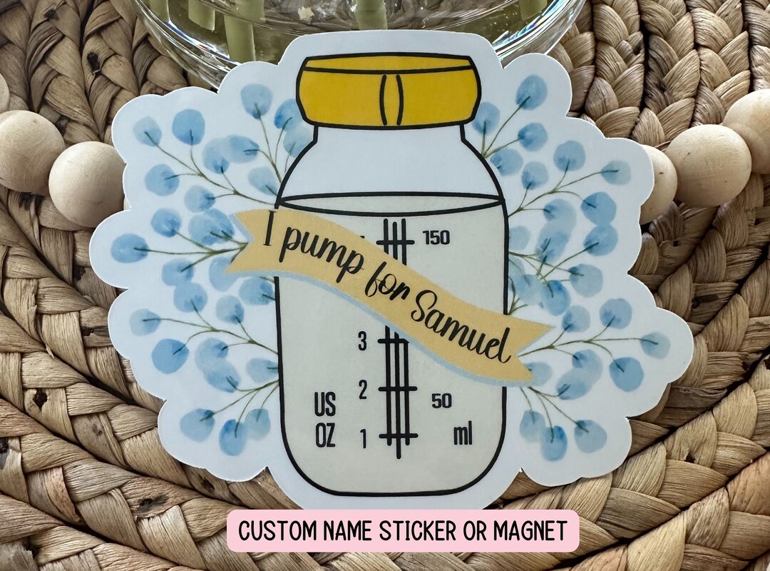 Personalized Breastfeeding Sticker, Breastmilk Sticker, Pumping Mom ...