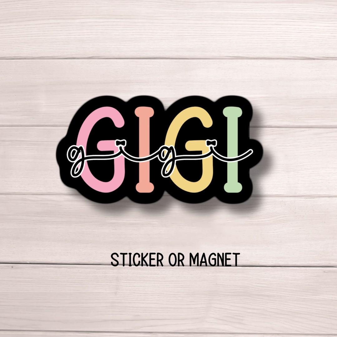 Gigi Gift Sticker Magnet Retro Wavy Font Best Gigi Cute Gigi Gift Gigi ...