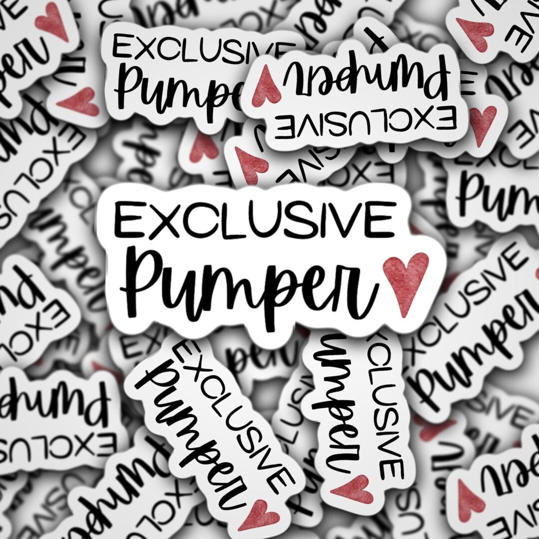 Exclusive Pumper Sticker, Breastfeeding Mama Sticker, Medela Pump ...