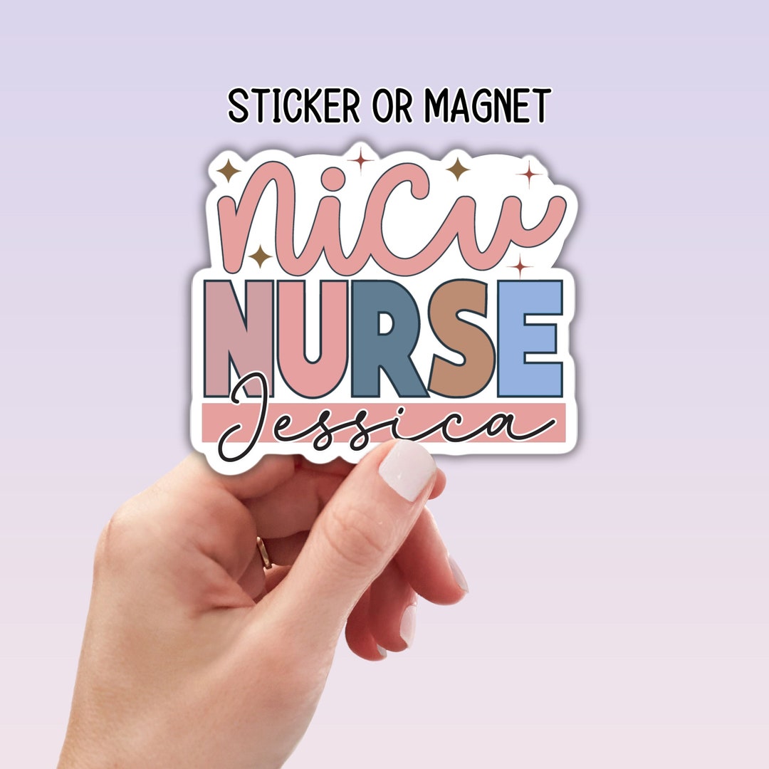 Custom NICU Nurse Sticker Nurse Gift Neonatology Magnet Healthcare ...