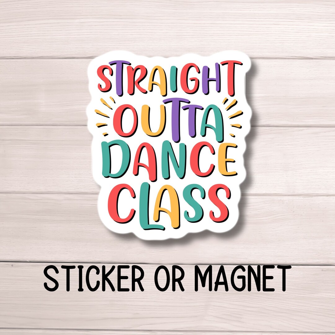 Dance Sticker, Dance Life, Dance Stickers, Dance Magnet, Dancer Gift ...