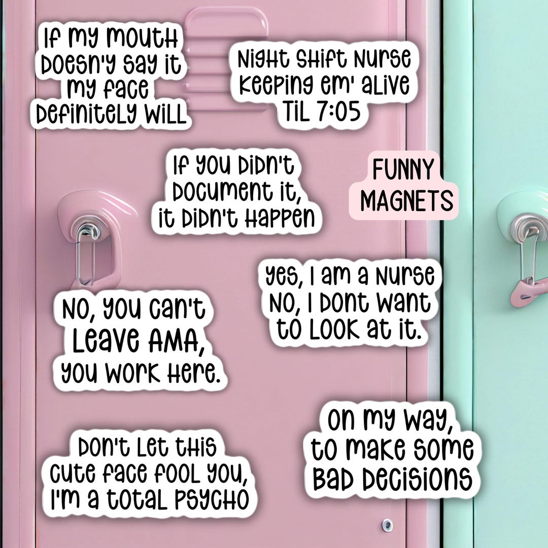 Funny Nurse Magnet Punny Magnet Locker Accessories Decor Nursing ...