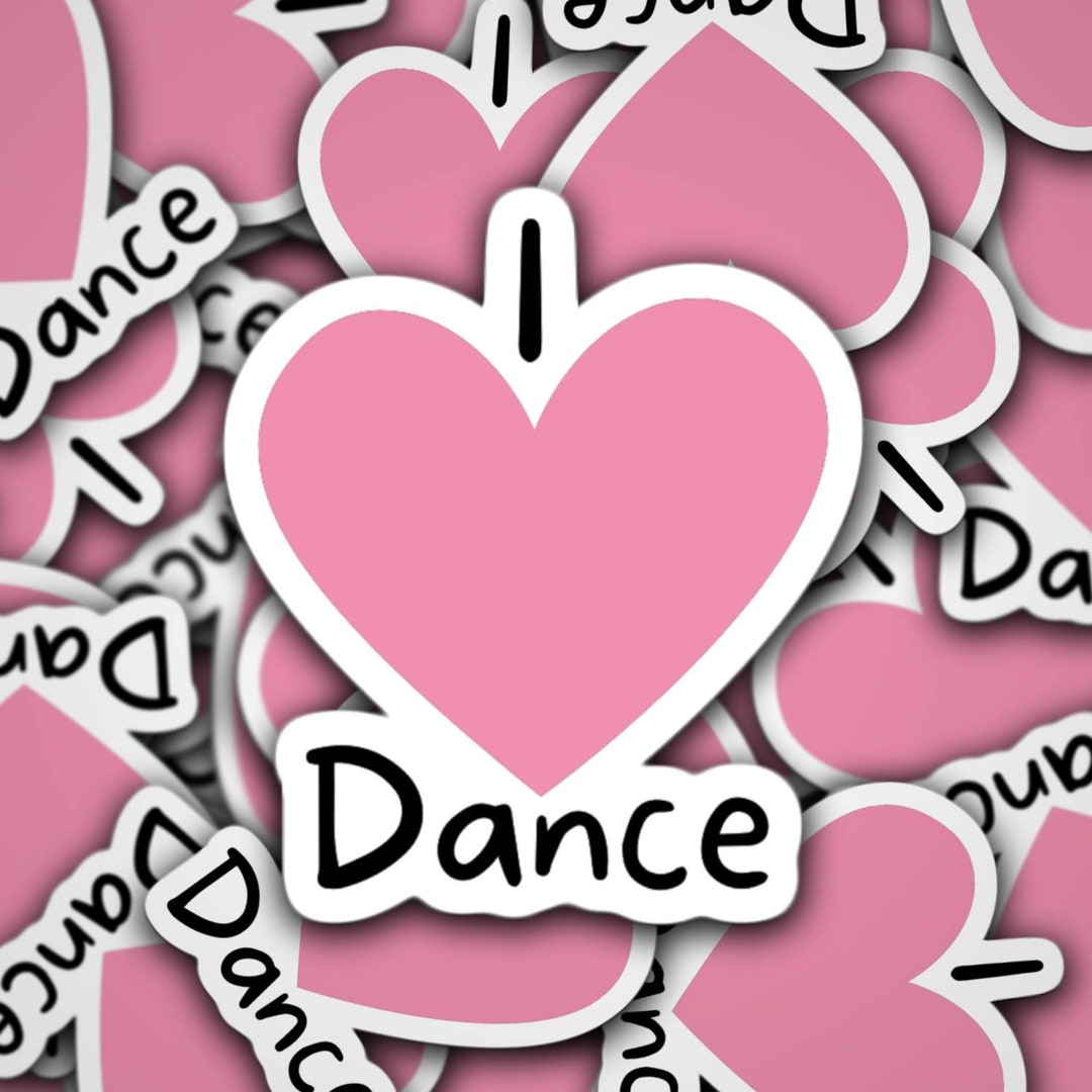 I Love Dance Sticker, Dance Magnet, Ballerina, Ballet Sticker, Dancer ...