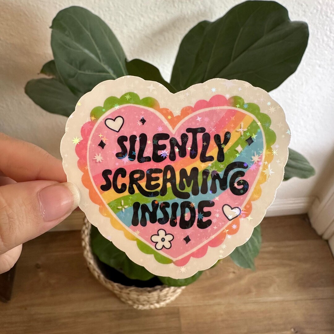 Silently Screaming Inside Sticker Introvert Mental Health Adult Punny ...