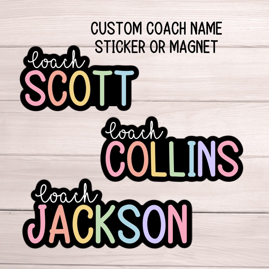 Custom Coach Name Sticker Gift Teacher Sticker Personalized Coach ...