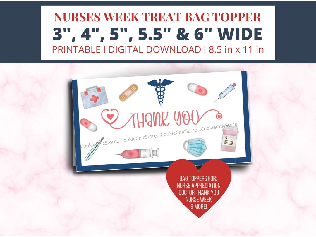 Nurses Week 2026 Thank You Appreciation Cookie Bag Topper Template for ...