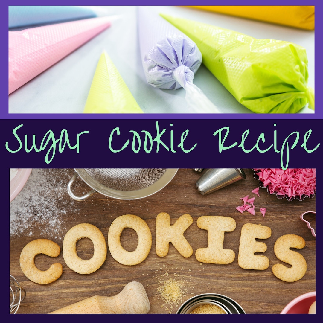 Sugar Cookie Recipe for Cut Out Classic Sugar Cookie, Printable Cookie ...