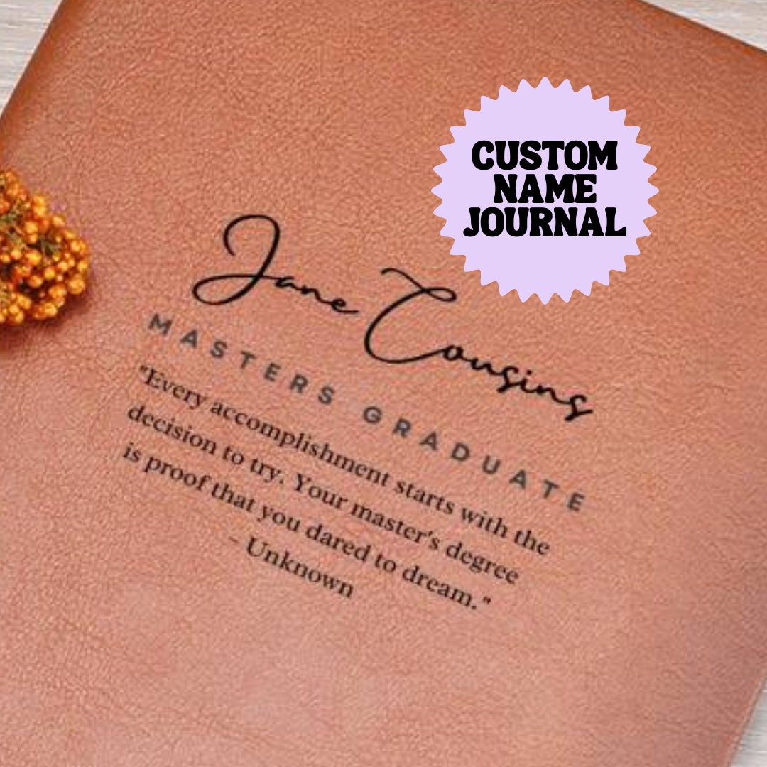 Personalized Masters Degree Graduate Leather Journal W/ Inspirational ...