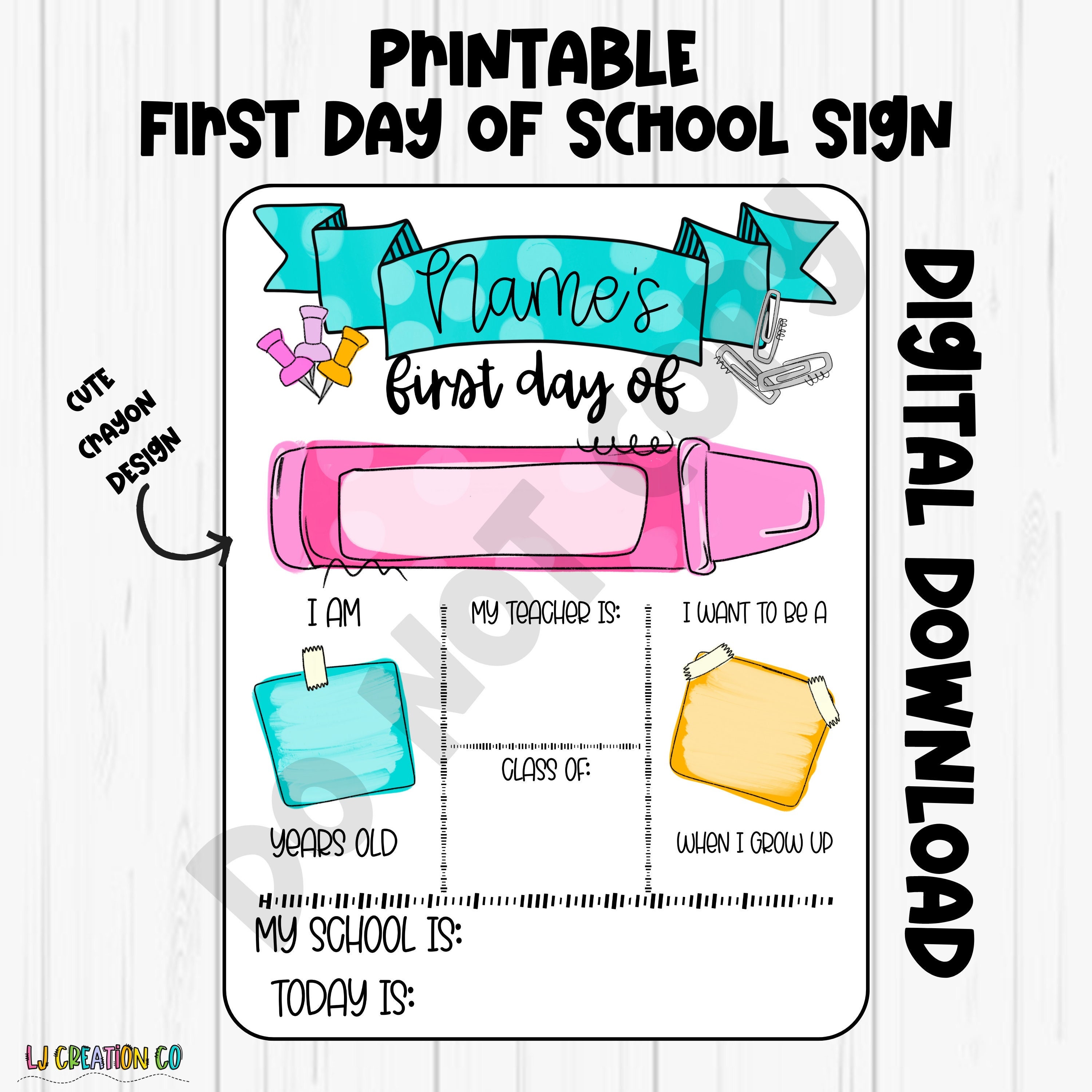 Reusable/printable First Day of School Sign With Cute Crayon Design ...